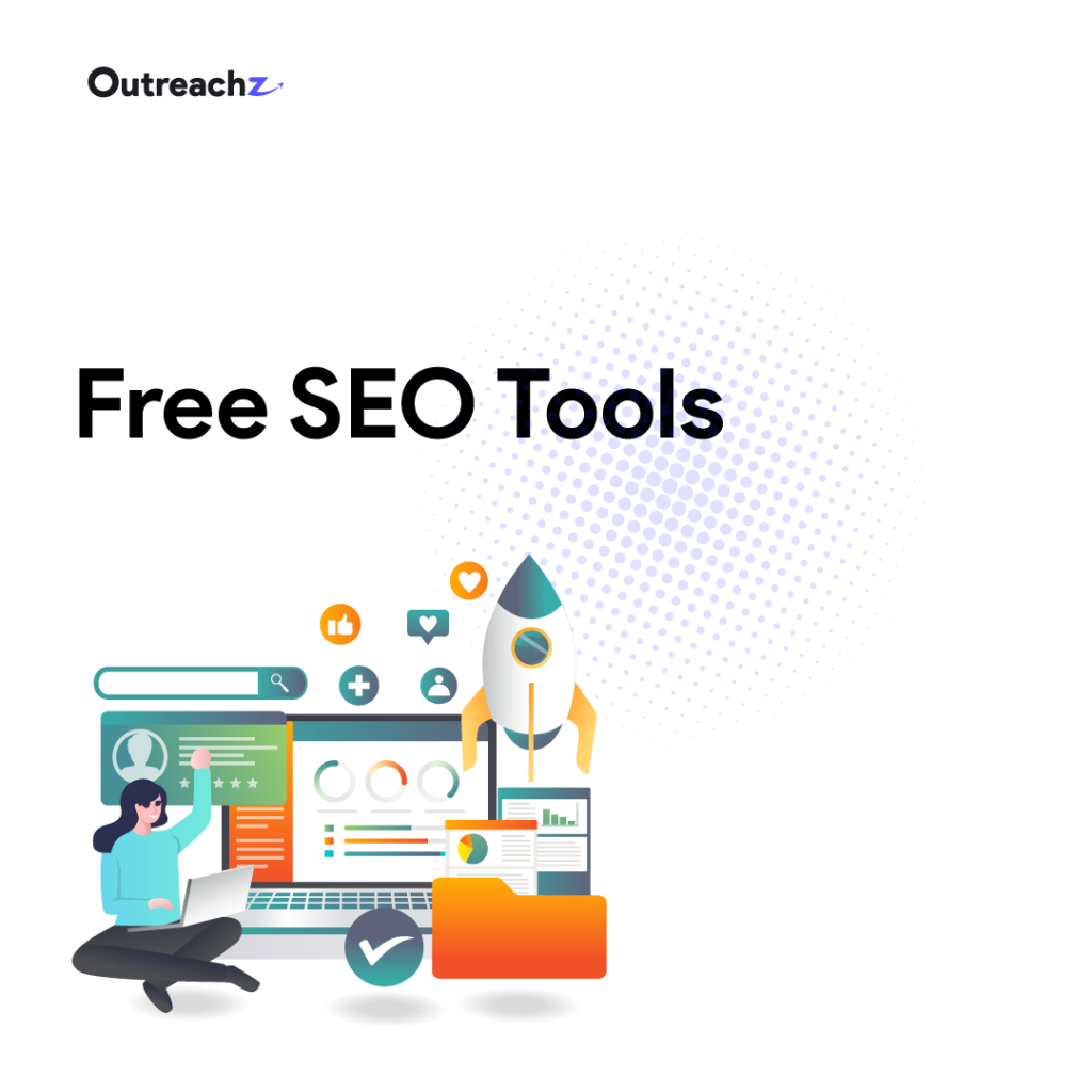 Top 75 SEO tools for website optimization OutreachZ